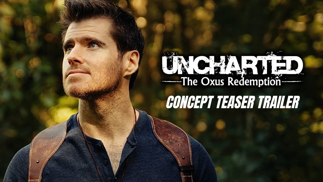 Uncharted: The Oxus Redemption- Concept Teaser Trailer - YouTube