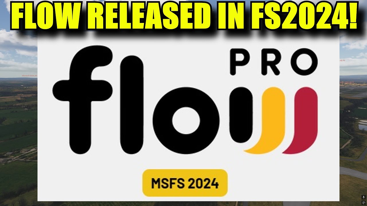 FS2024: Flow Pro & Essentials Is Now Released for PC FS2024! | How To ...
