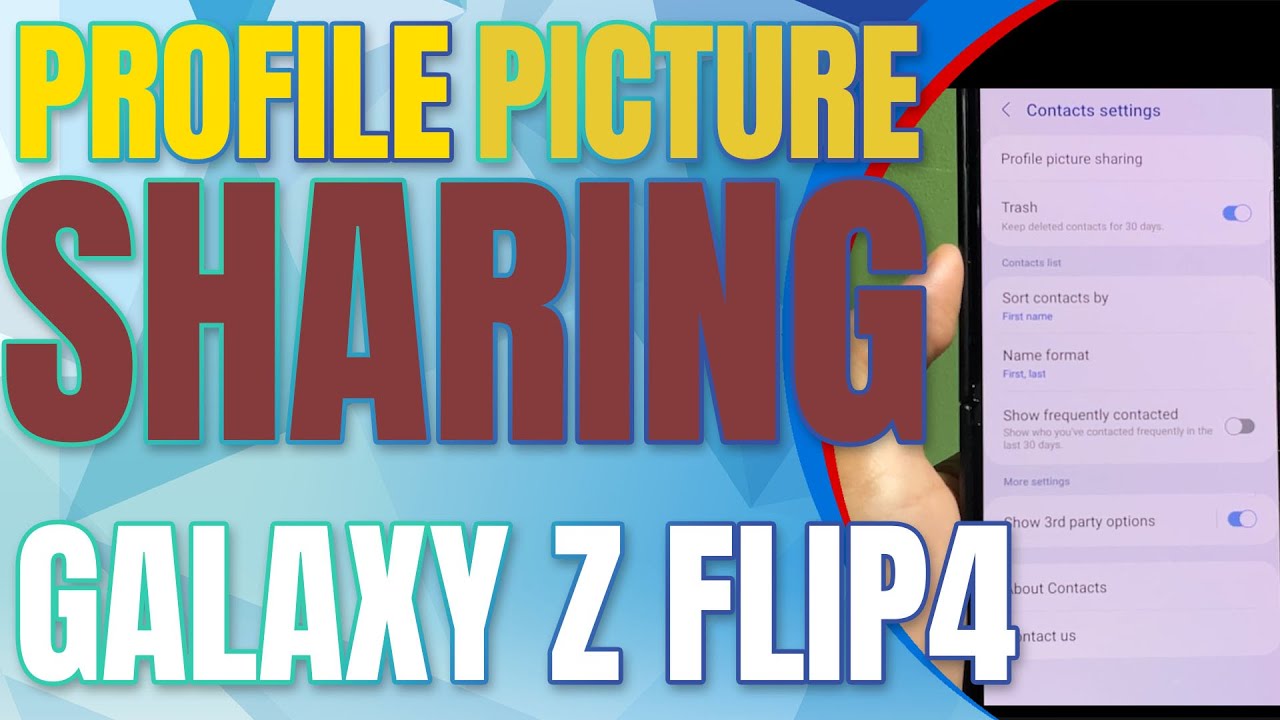 How to Enable Profile Picture Sharing in Contacts on Galaxy Z Flip4 ...