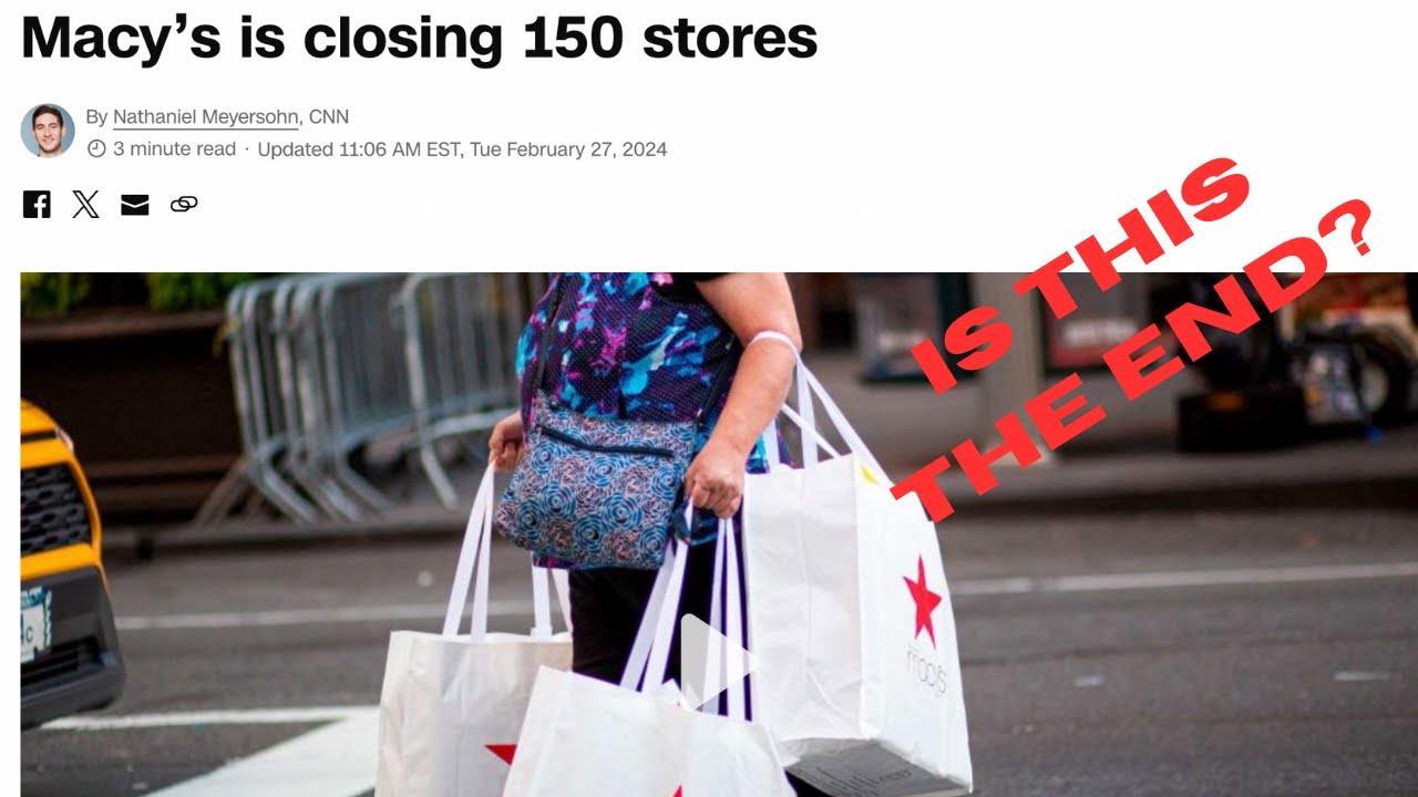 Macy's Is Closing 150 Stores! (Is This The End?) - YouTube