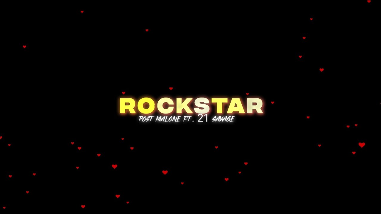 ROCKSTAR - Post Malone || Lyrical edit || Black Screen edit || - YouTube