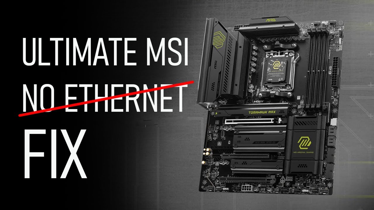 MSI MOTHERBOARD NO ETHERNET DETECTED FIX / SOLUTION - YouTube