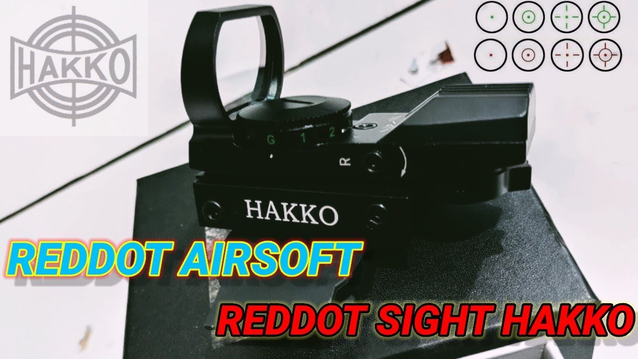 UNBOXING REDDOT SIGHT HAKKO . REDDOT NYA SULTAN #hunting #hakko # ...