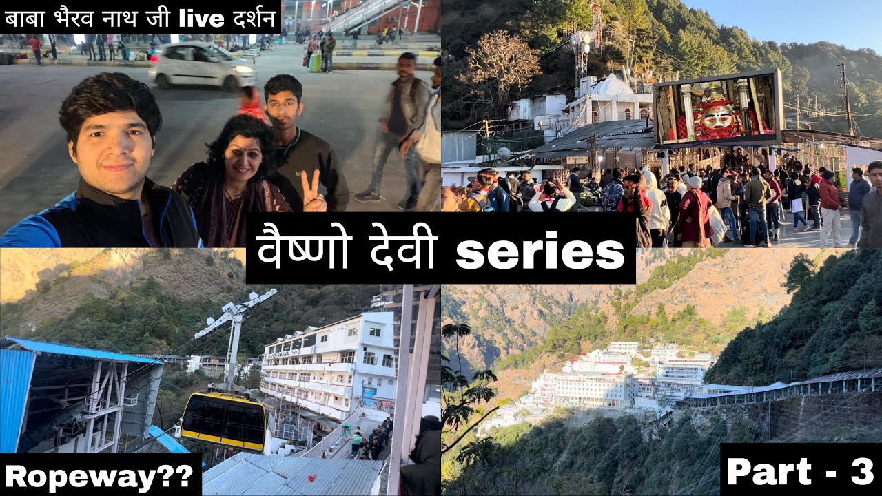 Vaishno Devi 2024🚡 | Cable Car | Udankhatola | Bhaironath Darshan ...