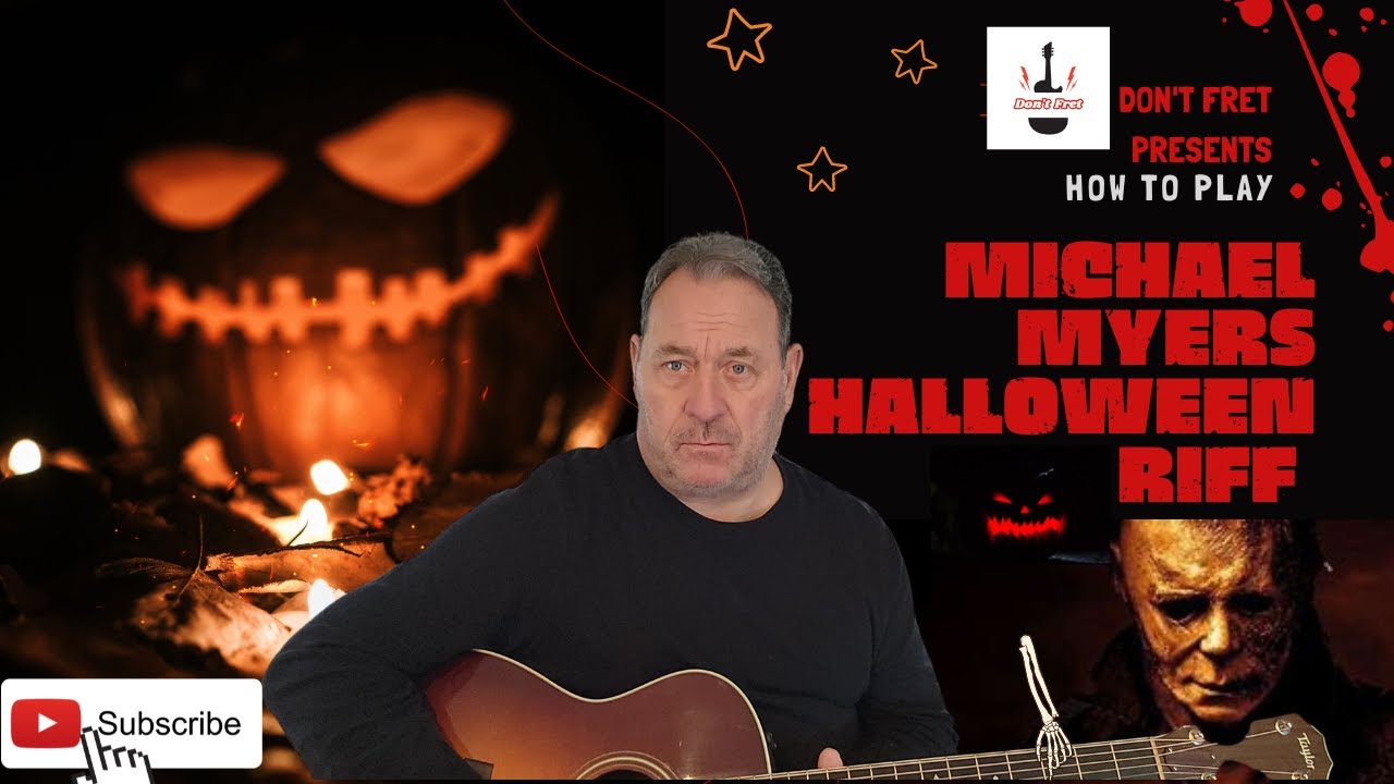 Halloween (MICHAEL MYERS) RIFF - YouTube