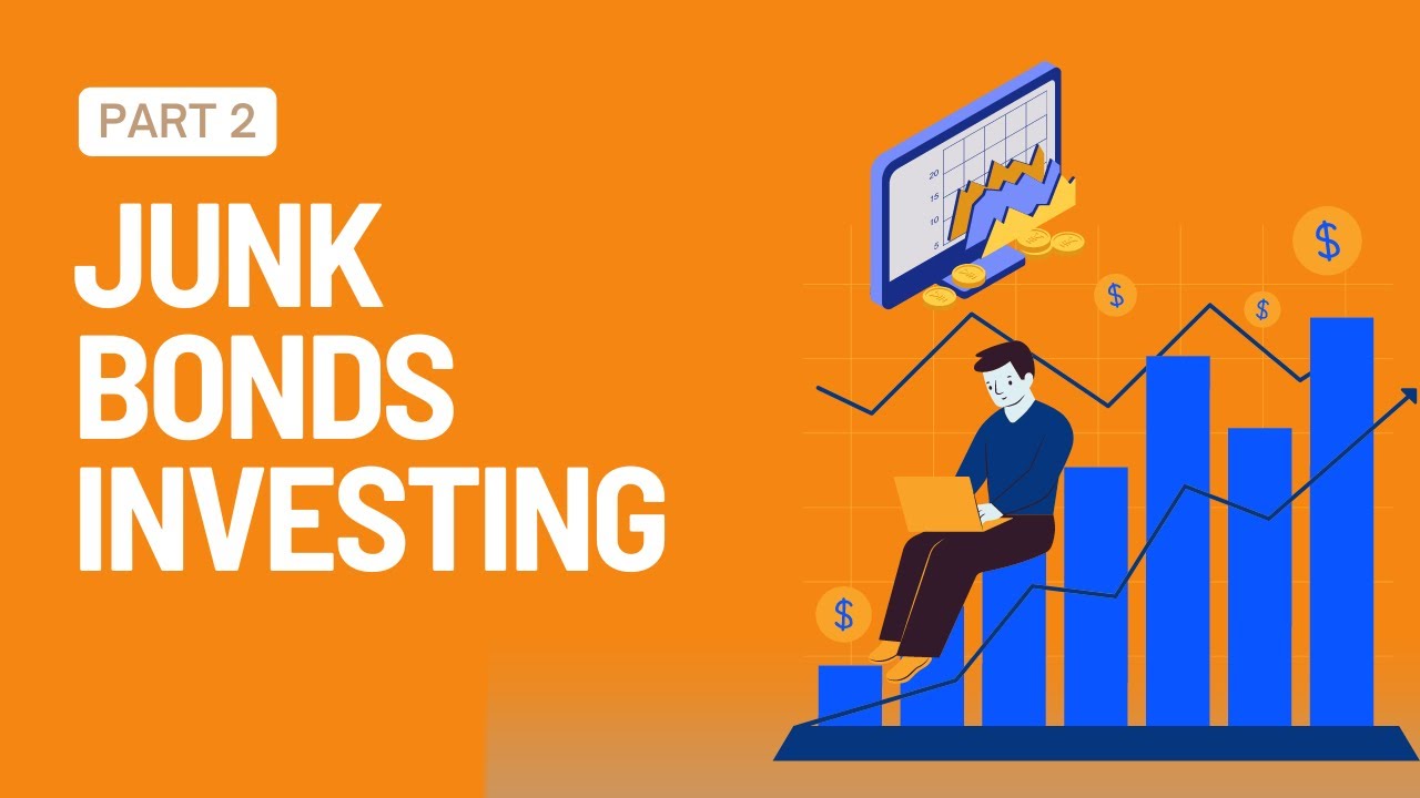 Mastering Junk Bonds: High-Yield Investing Guide 2024 Part 2 - YouTube