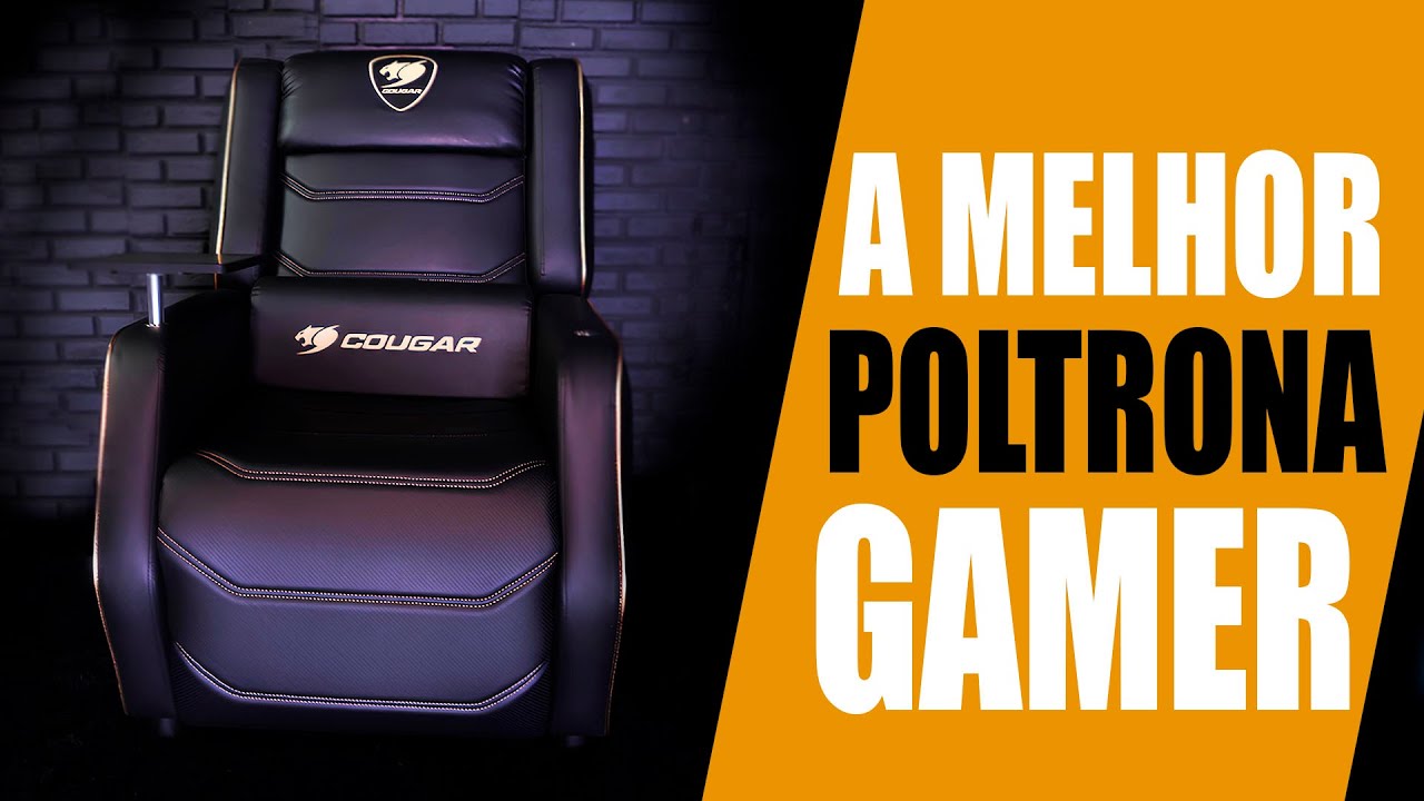 POLTONA COUGAR RANGER PRO ROYAL - A MELHOR POLTRONA GAMER - YouTube