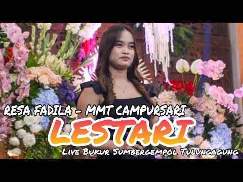 LESTARI - RESA FADILA - MMT CAMPURSARI - LIVE BUKUR SUMBERGEMPOL TULUNGAGUNG - YouTube