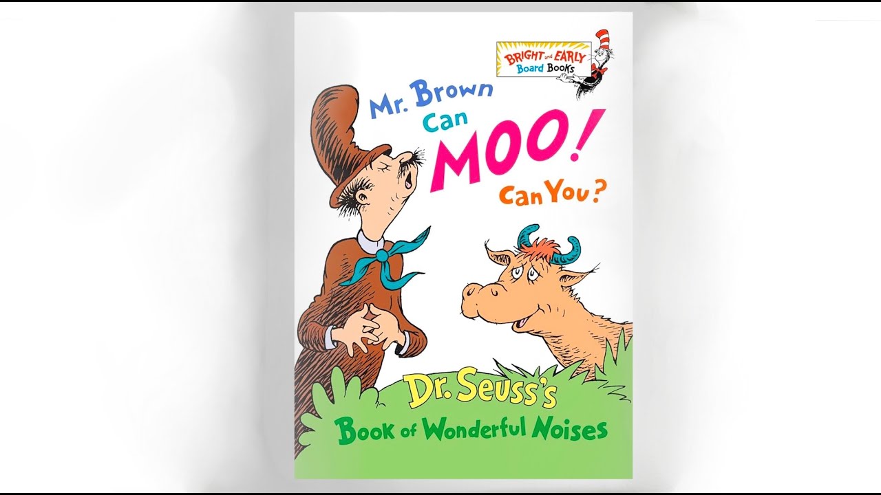 Mr. Brown Can Moo! Can You? - by Dr. Seuss - Kids' Story Book Read ...