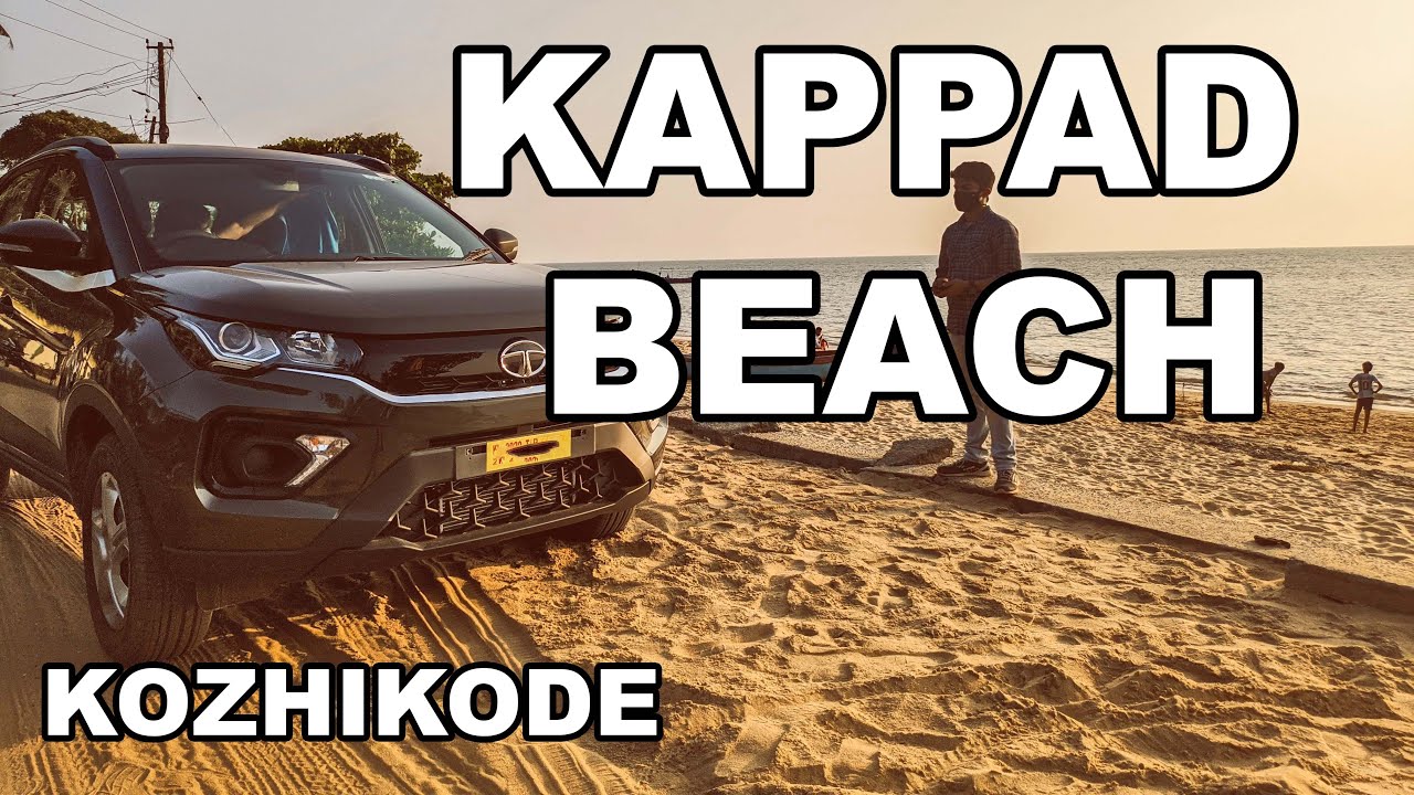 Tata Nexon | Kappad Beach Road | Kozhikode | Calicut | Kerala | India ...