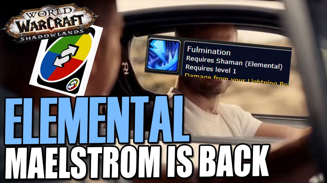 Maelstrom is BACK + DMG BUFFs! Elemental Shaman Shadowlands Beta - YouTube