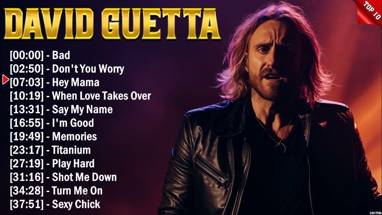 David Guetta Top 10 EDM Songs This Week Top Songs 2024 Viral EDM david-guetta-top-10-edm-songs-this-week-top-songs-2024-viral-edm