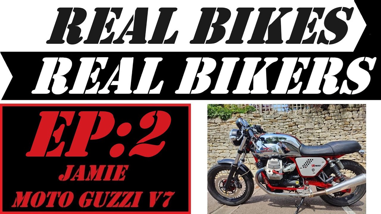 Real Bikes, Real Bikers - Episode 2 - Jamie, Moto Guzzi V7 plus a Bonneville and a Drifter - YouTube