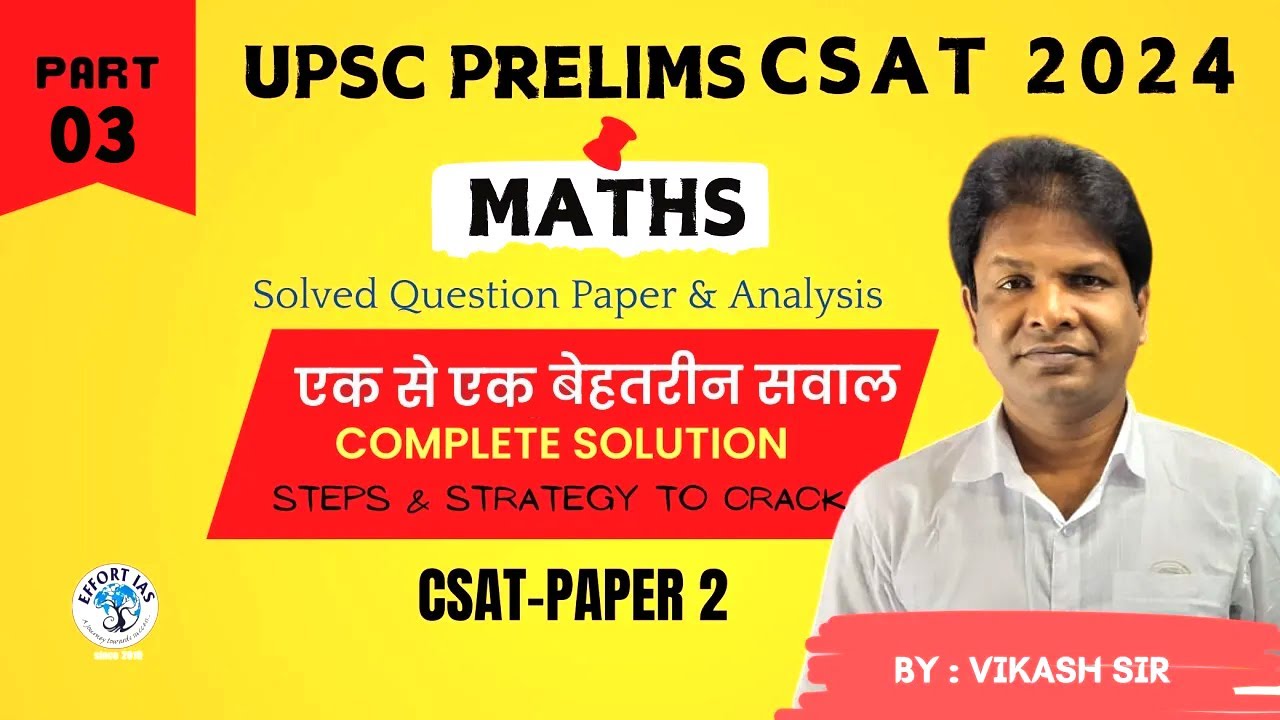 UPSC CSAT 2024 Math's Paper Analysis Revealed | By Mr. Vikash Sir ...