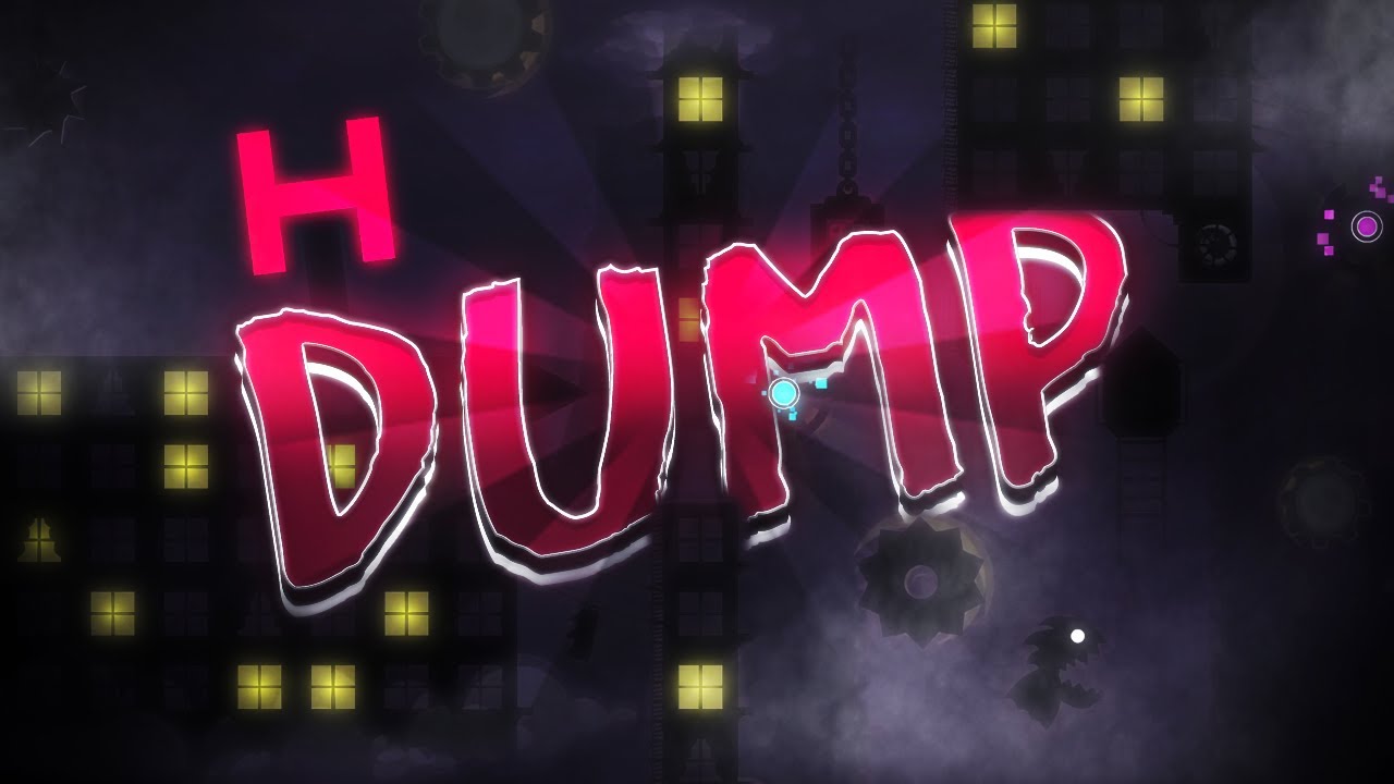 Dump 100% by GiggsRH and Koopazu [GD 480fps] - YouTube