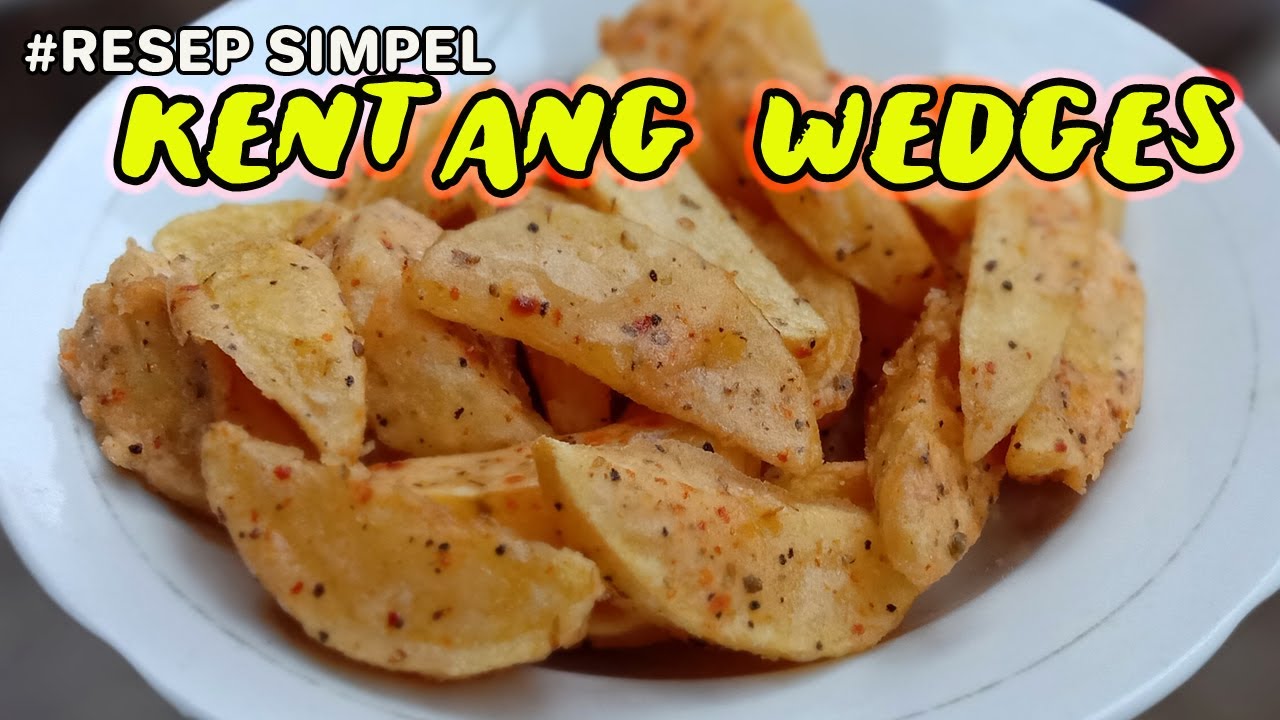 Resep Kentang Wedges Crispy - YouTube