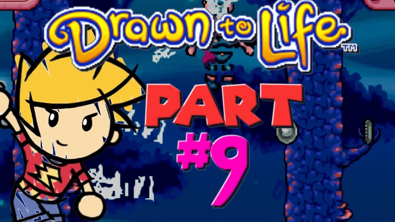 Drawn to Life - Part 9 - YouTube