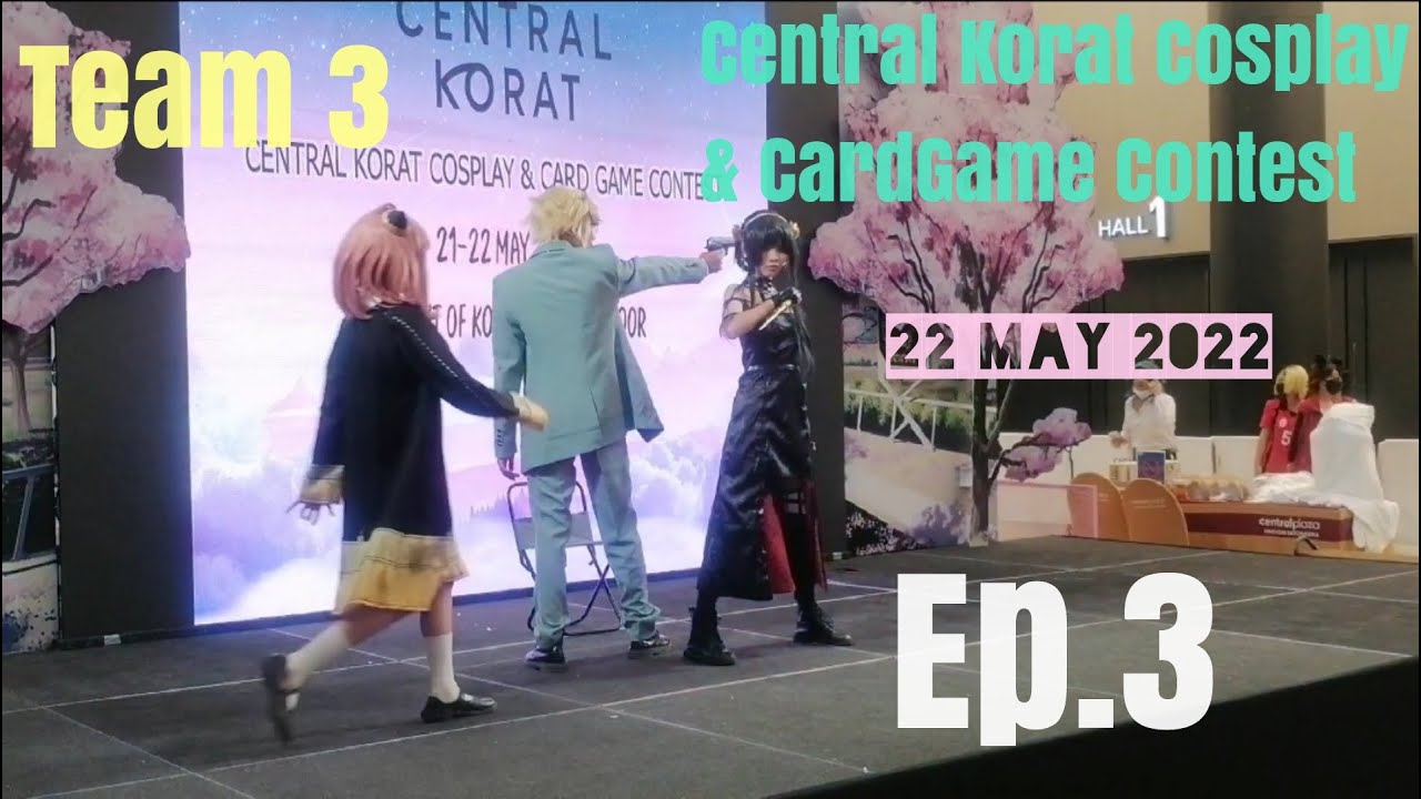 คลิปวีดีโอการประกวด Cosplay /Central Korat Cosplay & Card Game Contest ...