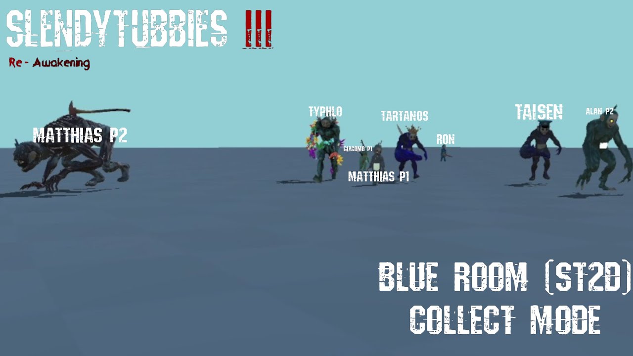 The wrath of the Blue Crew. | Slendytubbies 3: Re-Awakening Blue Room ...