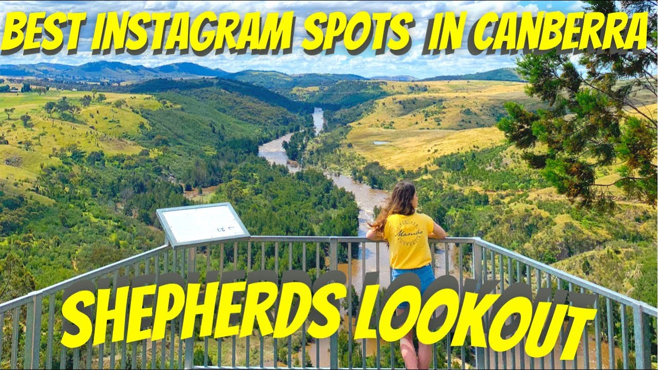 Shepherds Lookout Canberra - one of the best Instagram spots & nature view short walks in ...