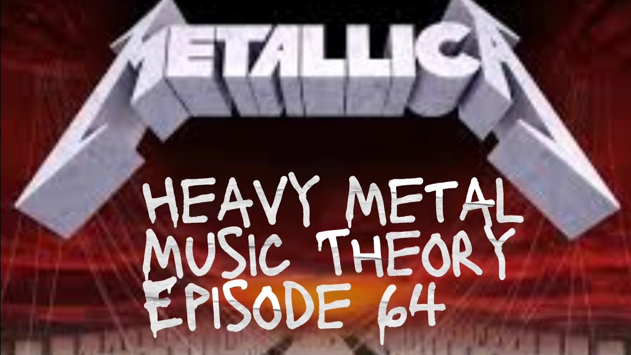 Heavy Metal Music Theory | EP. 64 | Metallica - Battery - YouTube