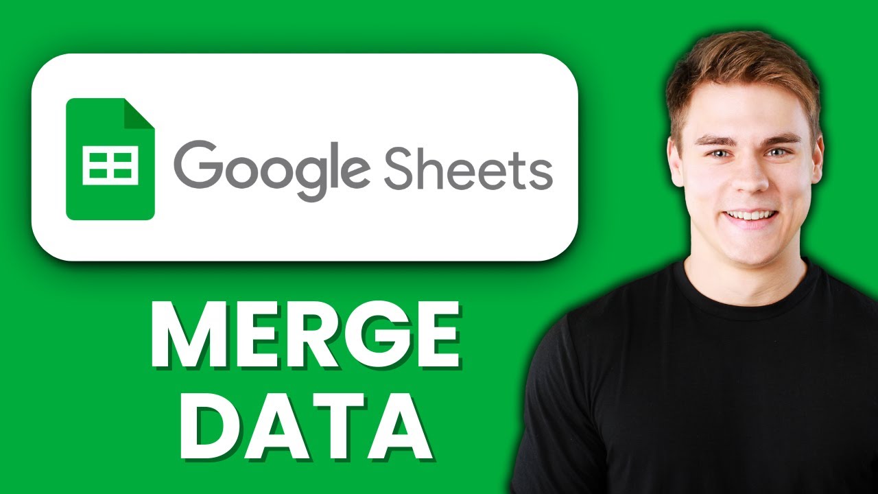 NEW! How to Merge Data in Google Sheets (2025) | Combine Multiple ...