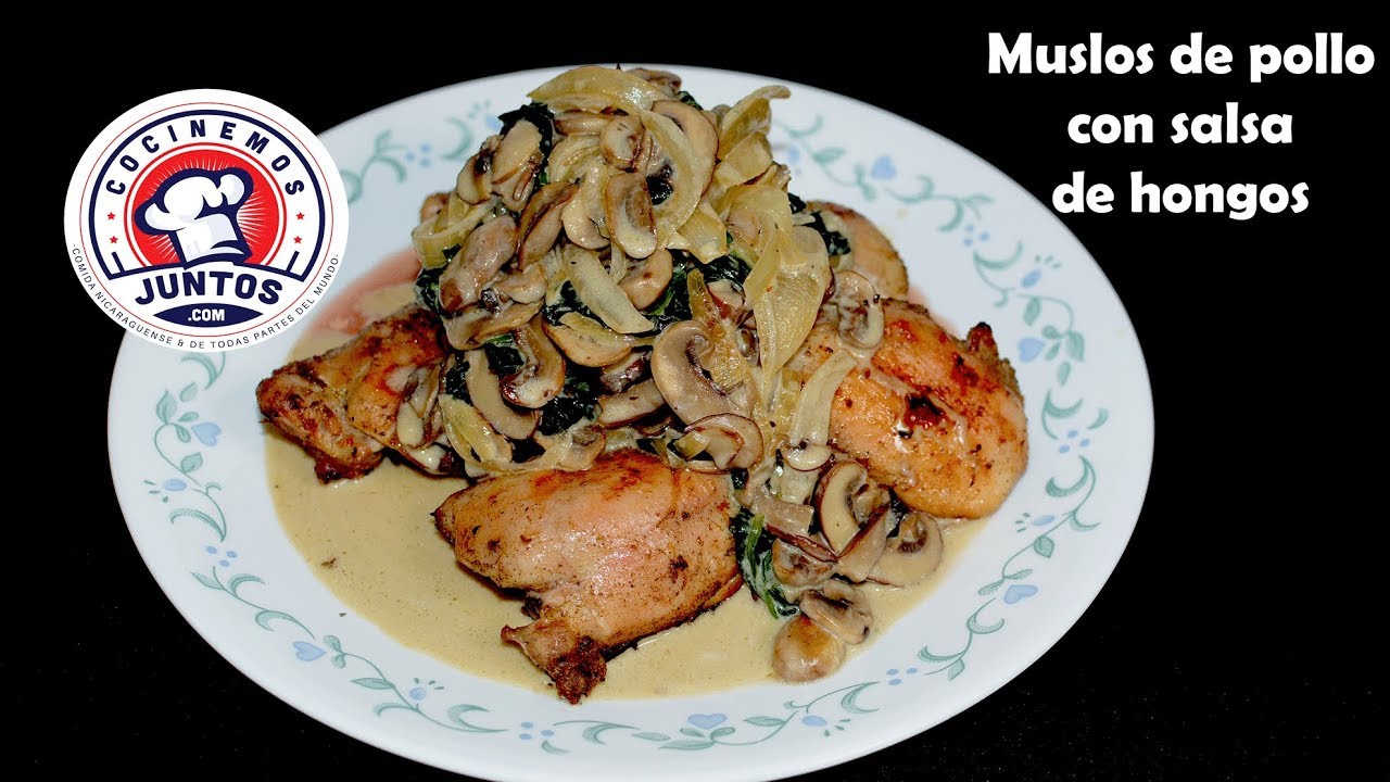 Muslos de pollo en salsa cremosa de hongos - YouTube