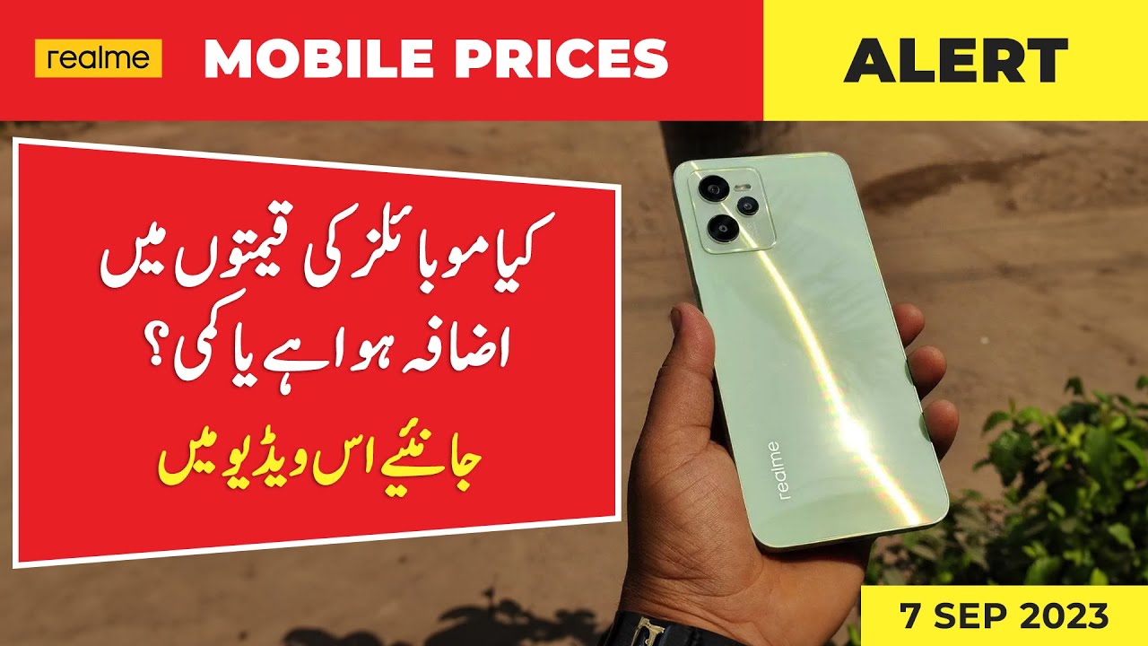 Today's Realme Mobile Price Updates in Pakistan | September 7, 2023 ...