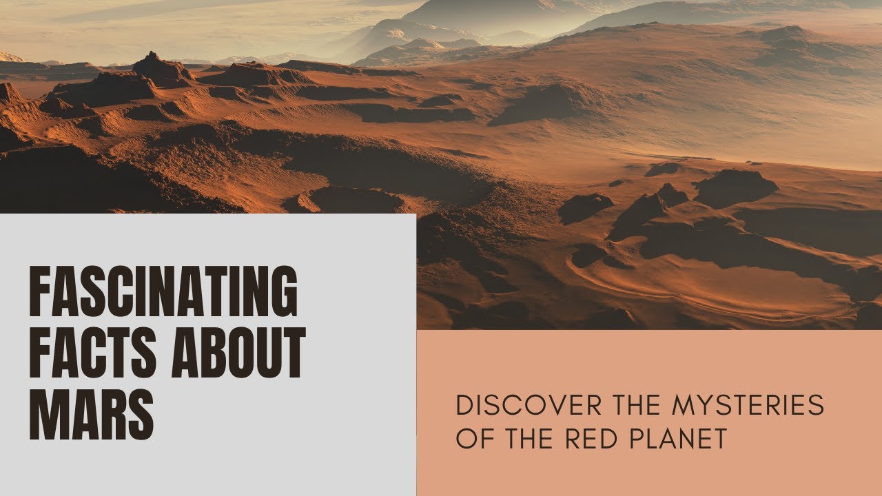 Uncover the Secrets of the Red Planet: 10 Amazing Facts About Mars! 🌌🔴 ...