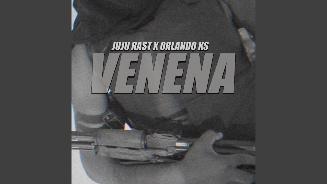 Venena (feat. Juju Rast & Orlando KS) - YouTube