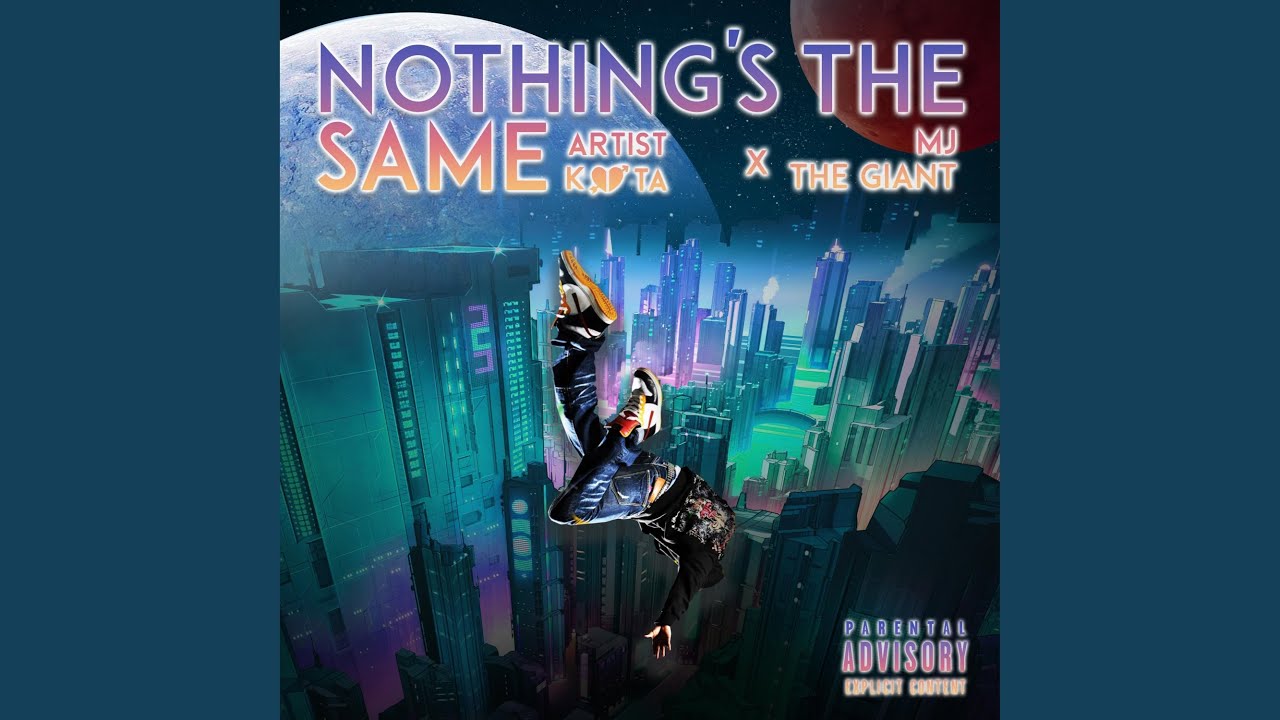 Nothing's The Same (feat. MJ The Giant) - YouTube