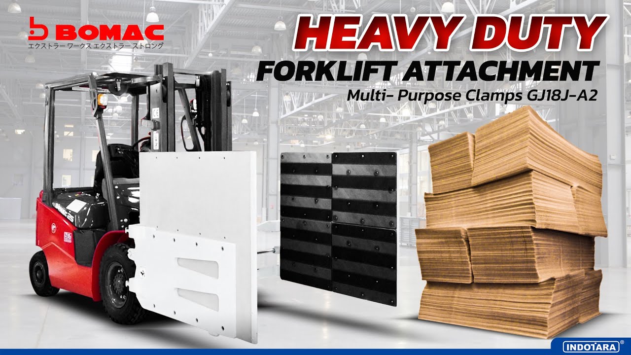 BOMAC HEAVY DUTY ATTACHMENT FOR FORKLIFT - MULTI PURPOSE CLAMP GJ18J-A2 ...