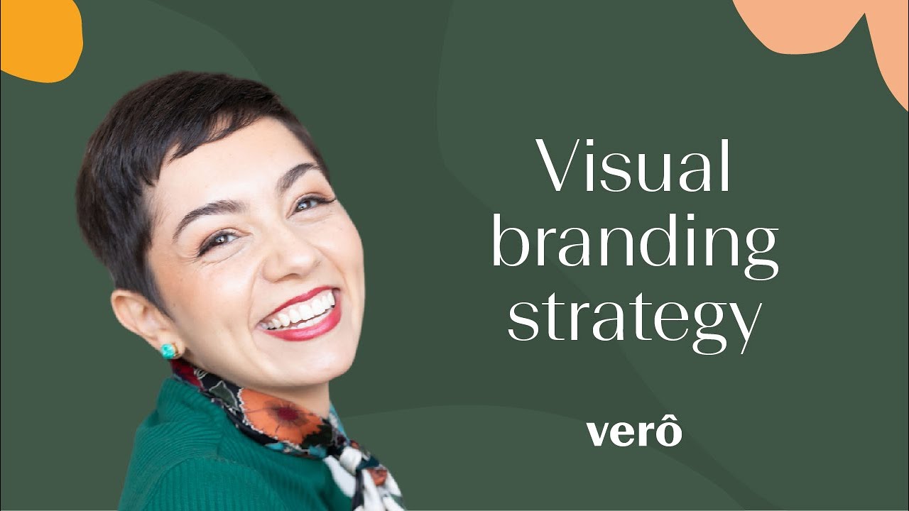 Visual Branding Strategy: Your Brand's Superpower! - YouTube