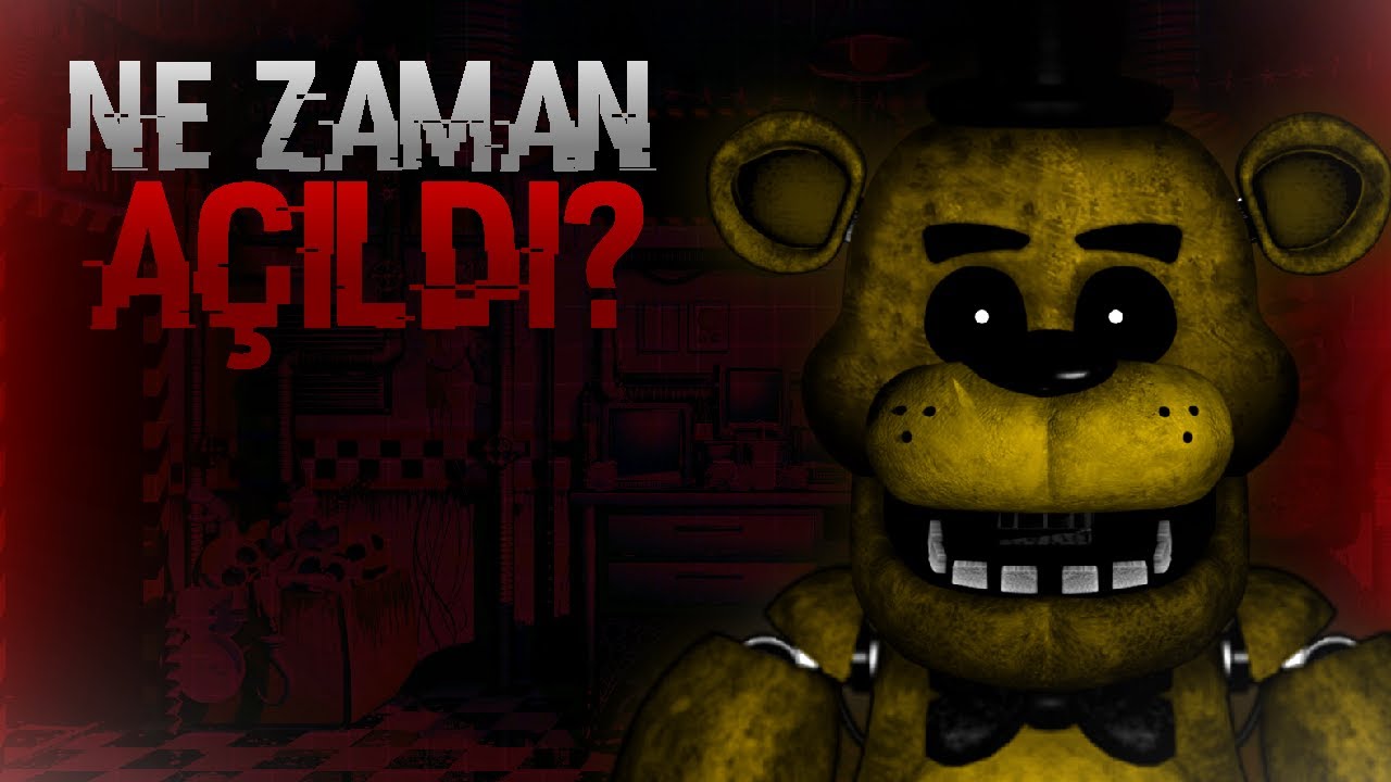 FNAF 1 RESTORANTI Ne Zaman Açıldı? | Çok Daha Eski - YouTube