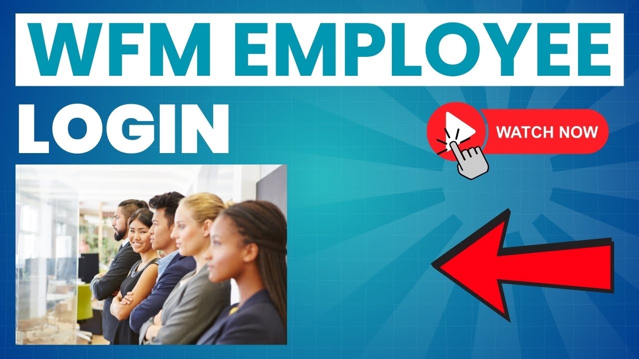 WFM Employee Login ⏬👇 - YouTube