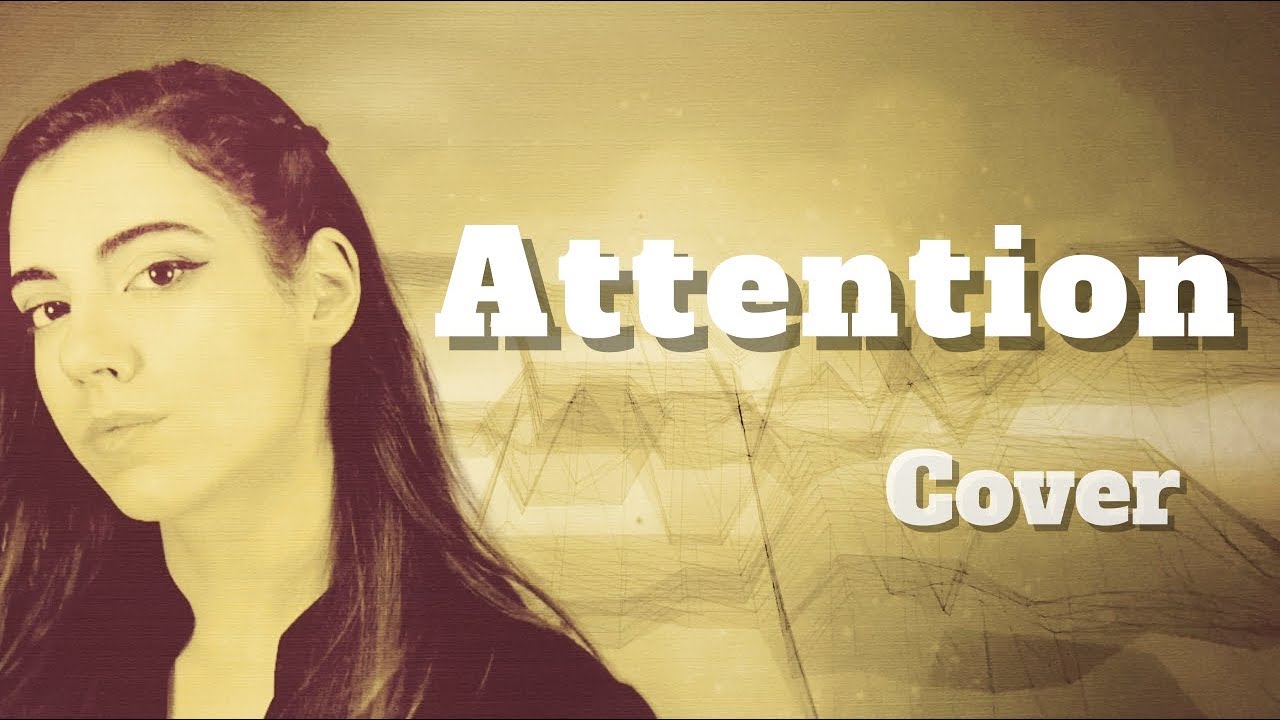 Attention - Charlie Puth (Cover by Sara Gouveia & DC Productions) - YouTube
