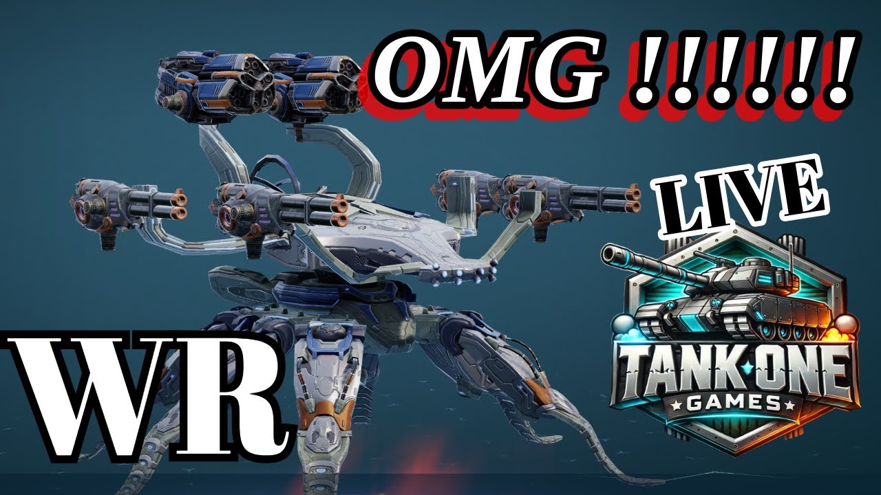 🛑WR Gaming Live OMG !!!!!! Tank One Games WR update 10.6 [ Roos ] sub ...