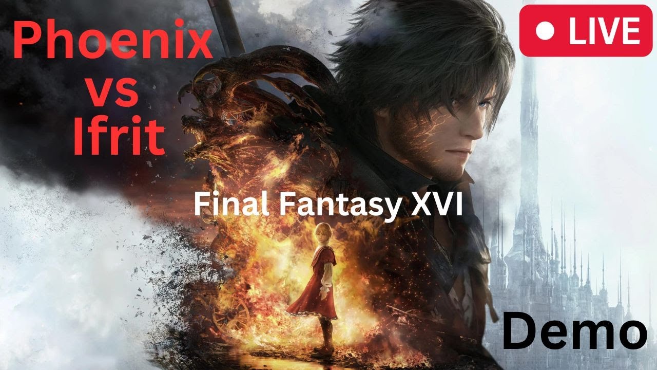 Final Fantasy XVI demo - Phoenix vs Ifrit - YouTube