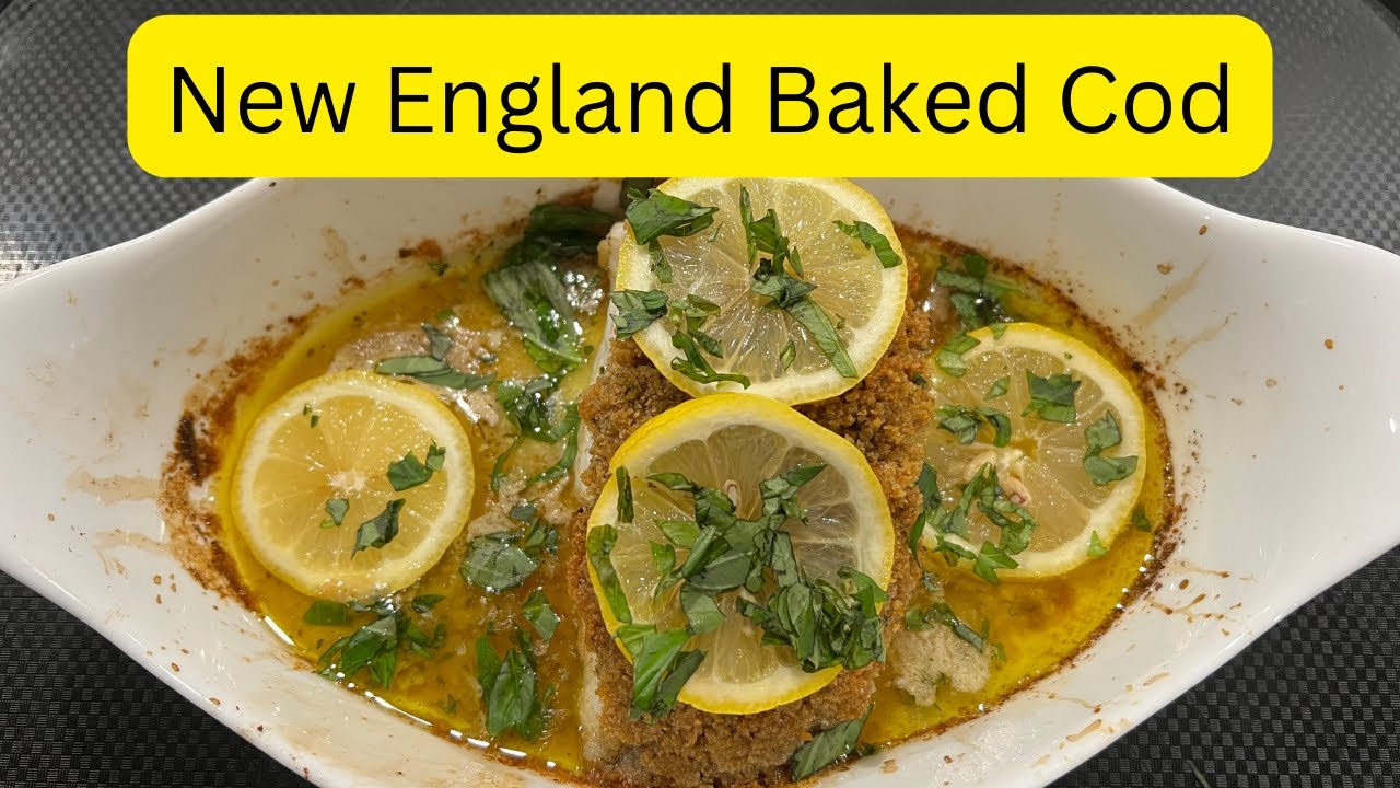 Baked Cod New England Style - YouTube