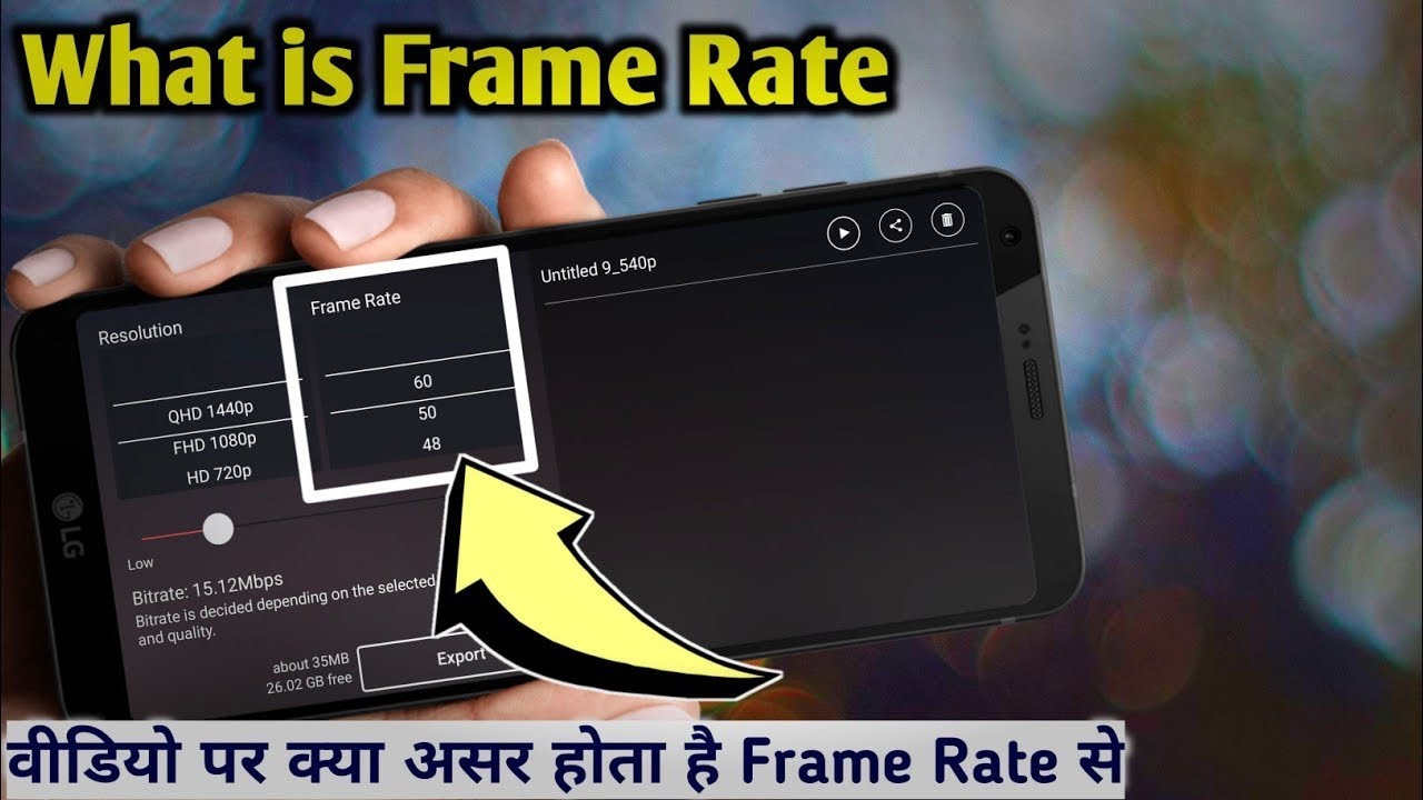 Fram Rate Kya Hota Hai || Whate is Frame Rate In Video || Kinemaster ...