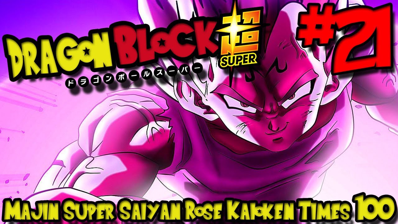 MAJIN SUPER SAIYAN ROSÉ KAIOKEN TIMES 100! | Dragon Block Super ...