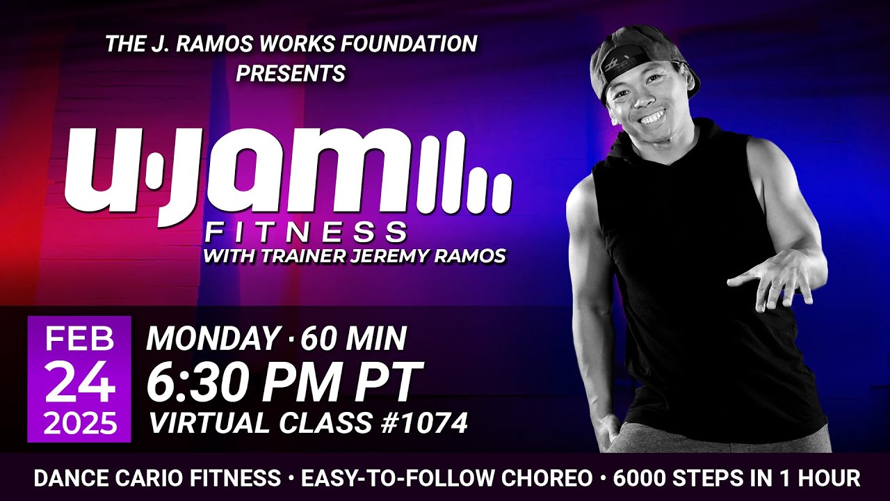 Virtual 60 Minute U-Jam Fitness Class with Jeremy Ramos (02/24/2025 ...