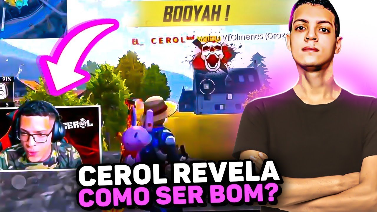 CEROL DÁ DICAS DE COMO SER O MELHOR JOGADOR DE FREE FIRE!! - YouTube