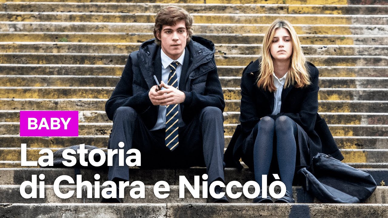 La storia di Chiara e Niccolò in Baby | Netflix Italia - YouTube