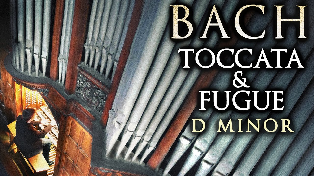BACH - TOCCATA AND FUGUE IN D MINOR BWV 565 - ORGAN - JONATHAN SCOTT ...