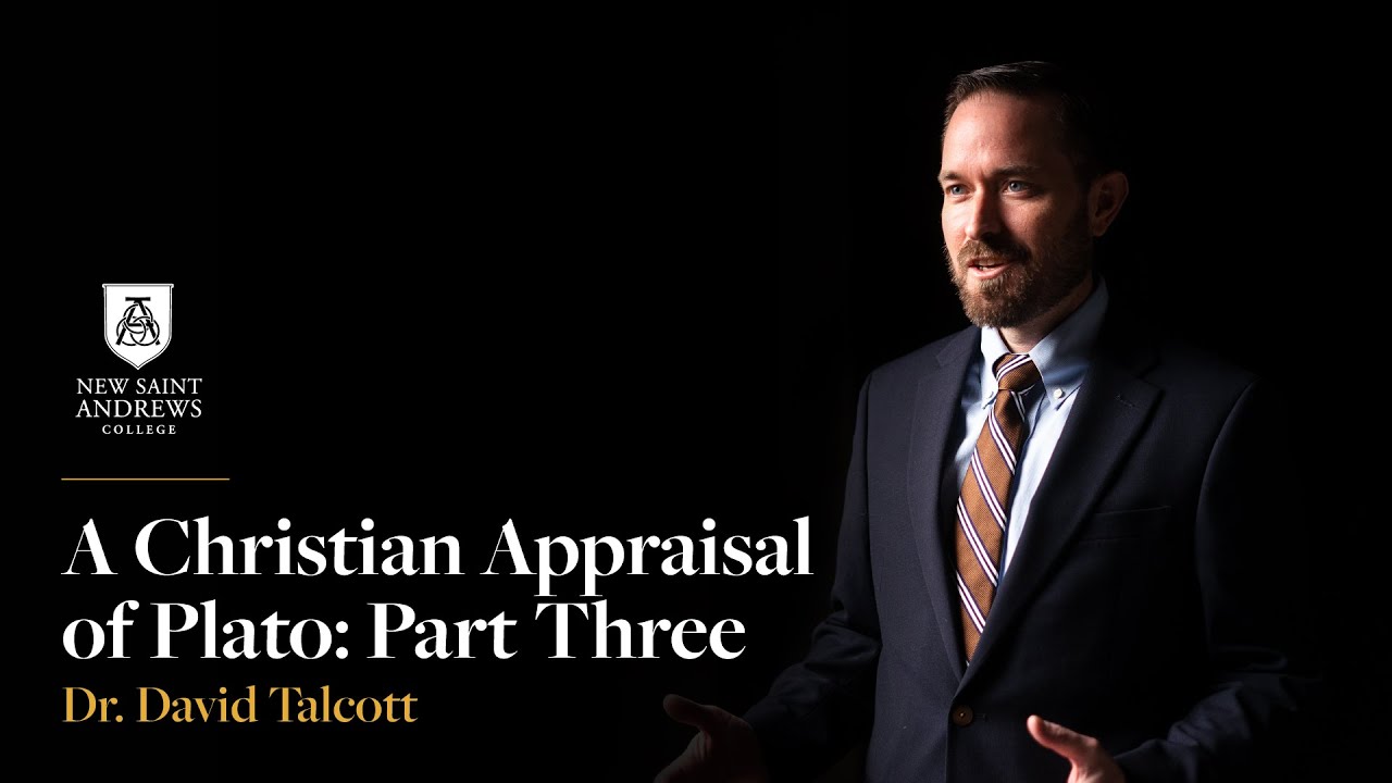 A Christian Appraisal of Plato Part Three: Plato's View of Sex and ...