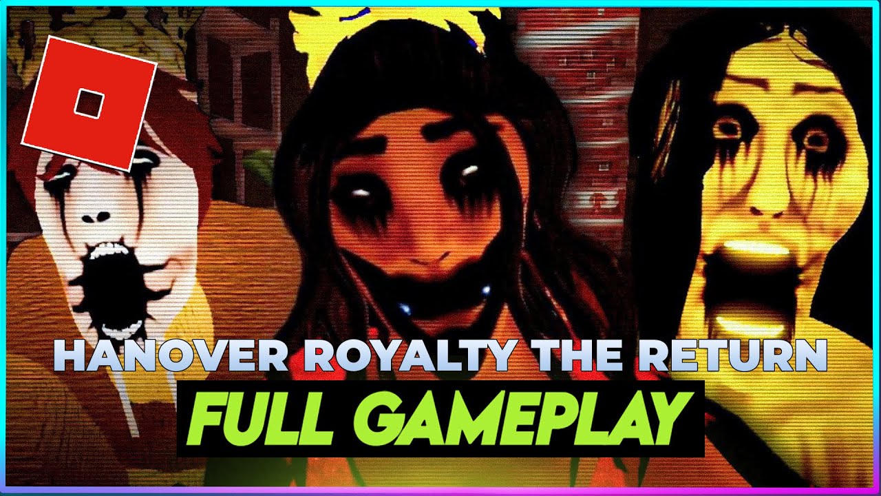 Hanover Royalty The Return Complete Level 1-3 Walkthrough (No ...