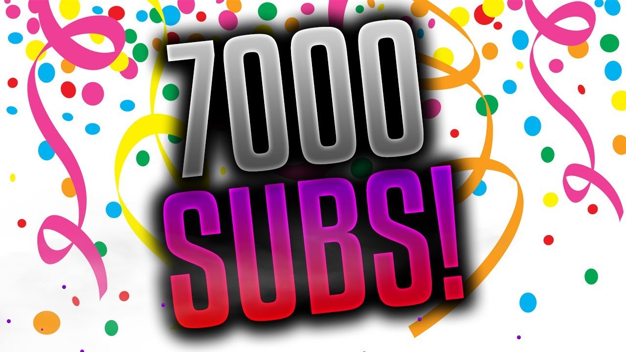We Reached 7000 Subscribers!!! THANK YOU - YouTube