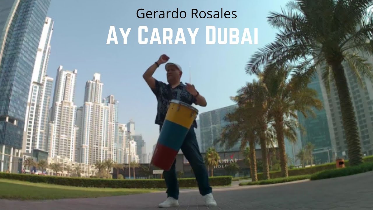 AY CARAY DUBAI - GERARDO ROSALES #Dubai #Latin #Music #Zumba #Travel 🌍 ...