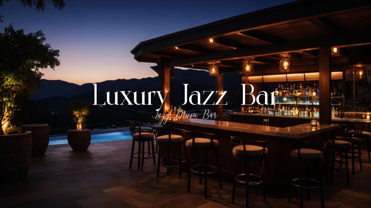 Luxury Jazz Bar | Chilled Jazz Beats for a Luxurious Bar Ambiance ...